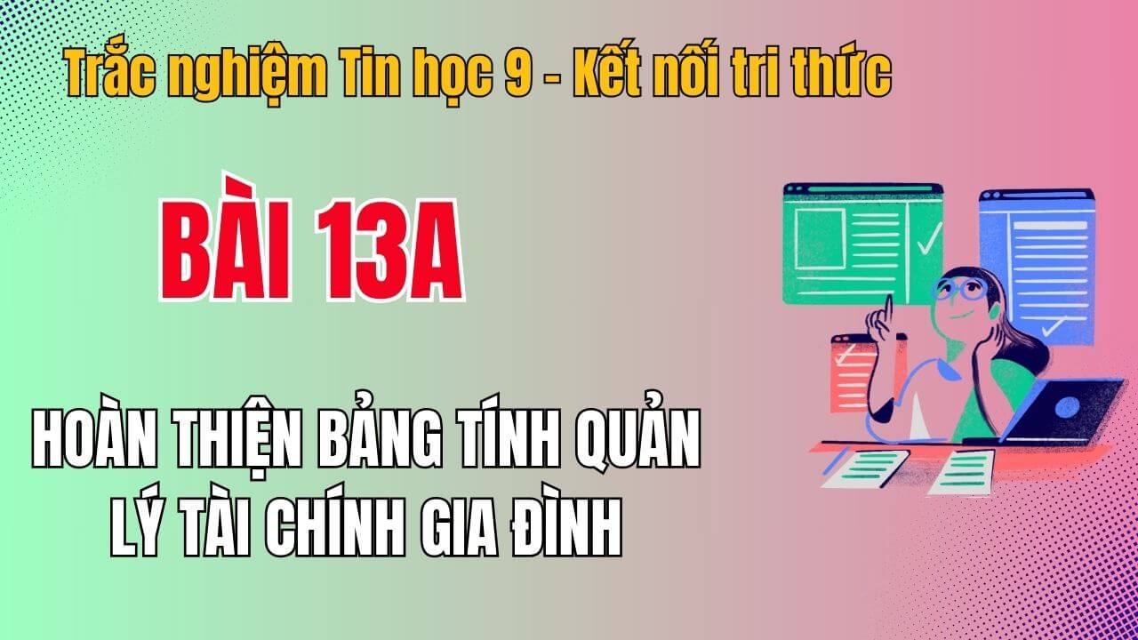 Giải tin học 9 kết nối tri thức_BÀI 15. BÀI TOÁN TIN HỌC - Tin học cấp 2